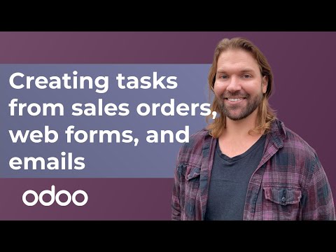 自動產生tasks, Creating tasks from sales orders, web forms, and emails | Odoo Project & Timesheets ...